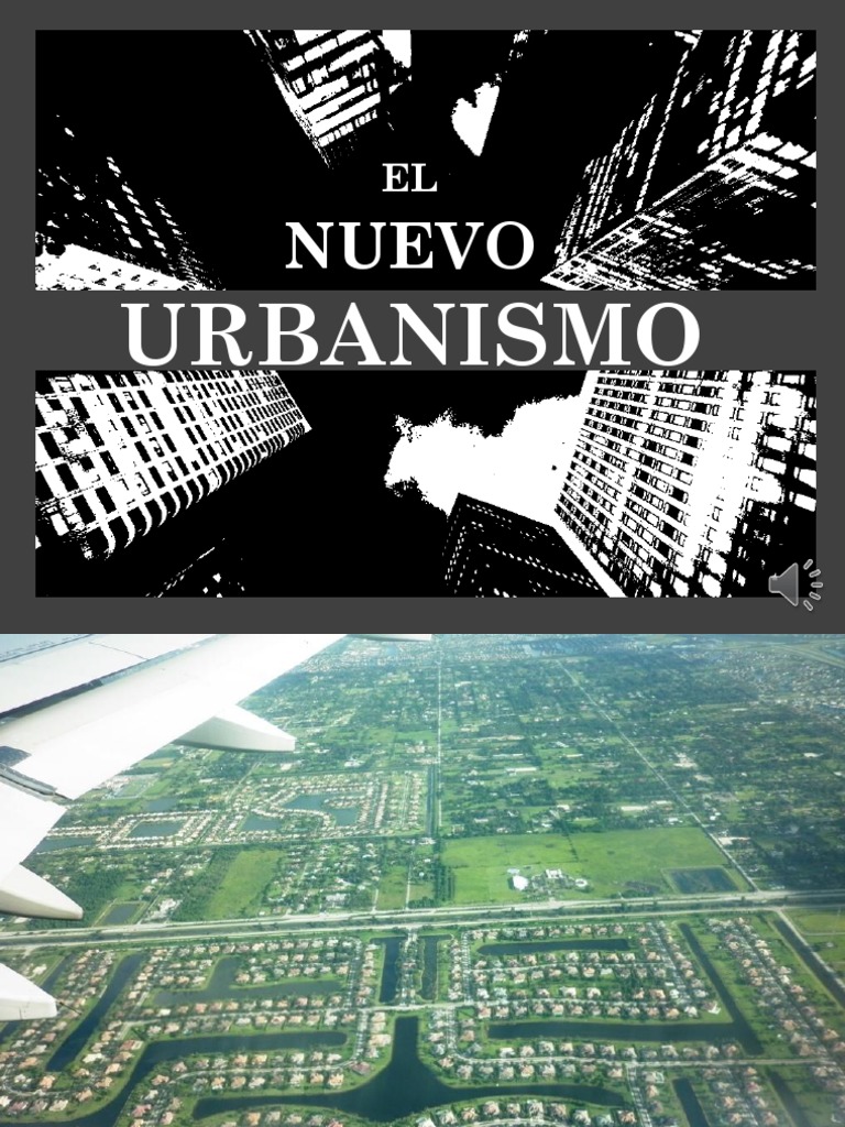 Andres Duany - Nuevo Urbanismo | PDF | Habitat | Ciudad