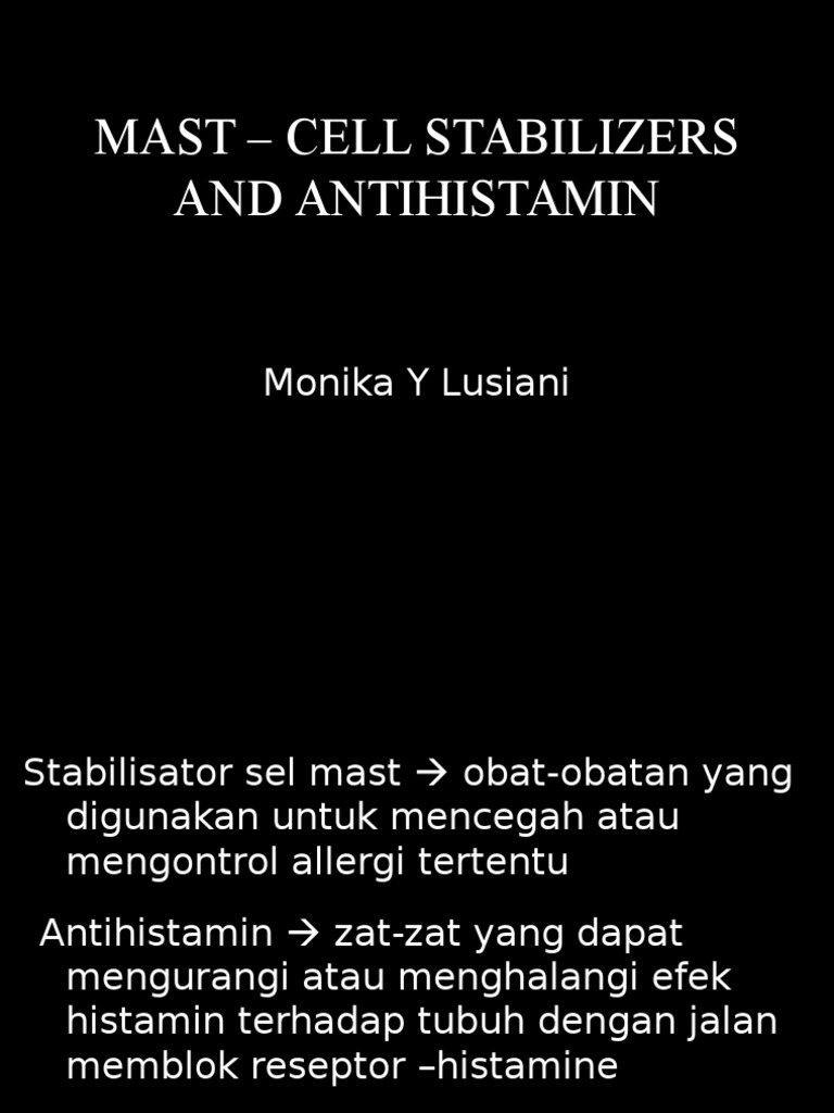 Mast Cell Stabilizer Dan Antihistamin | PDF