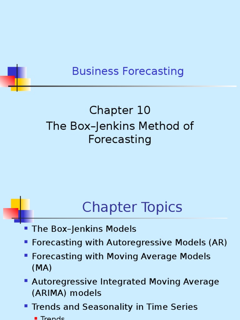 Business Forecasting: The Box-Jenkins Method of Forecasting | PDF | Autoregressive Integrated ...