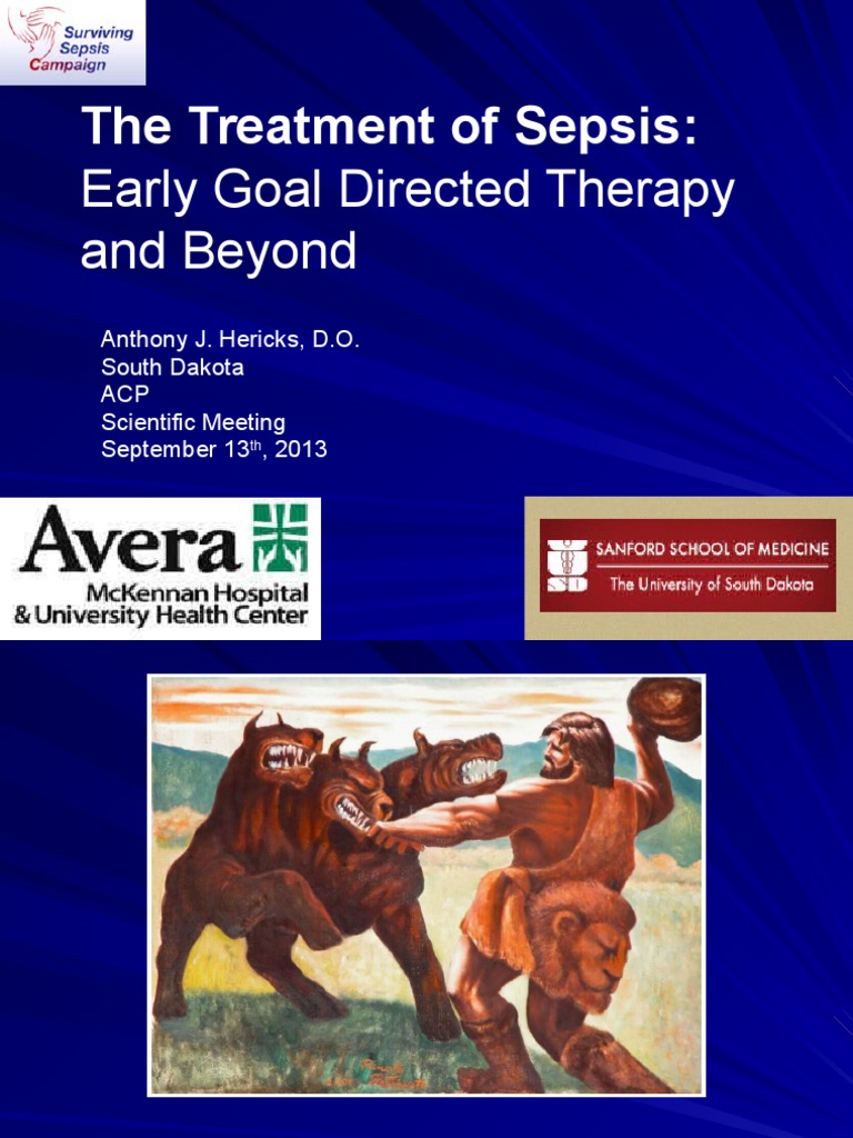 The Treatment of Sepsis:: Early Goal Directed Therapy and Beyond | PDF ...