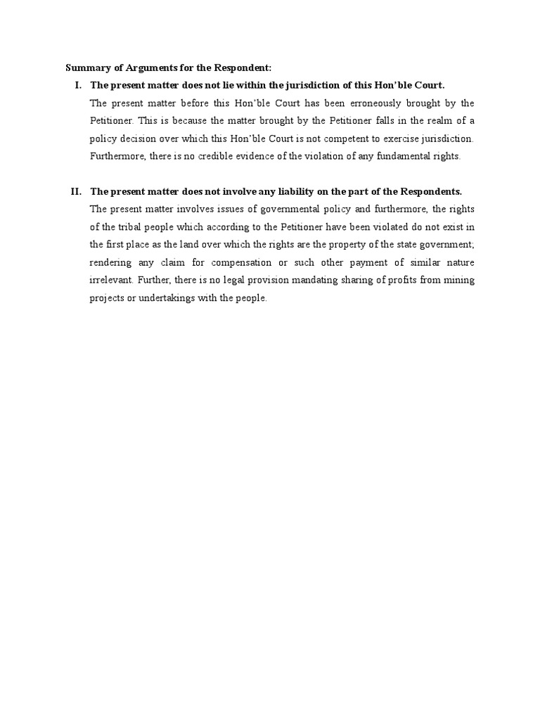 Summary of Arguments for the Respondent: I. The present matter does not ...