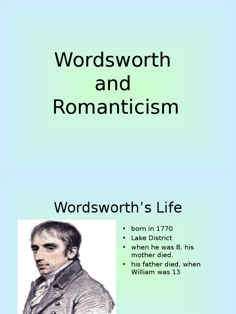 Wordsworth and Romanticism | PDF | William Wordsworth | English Poetry