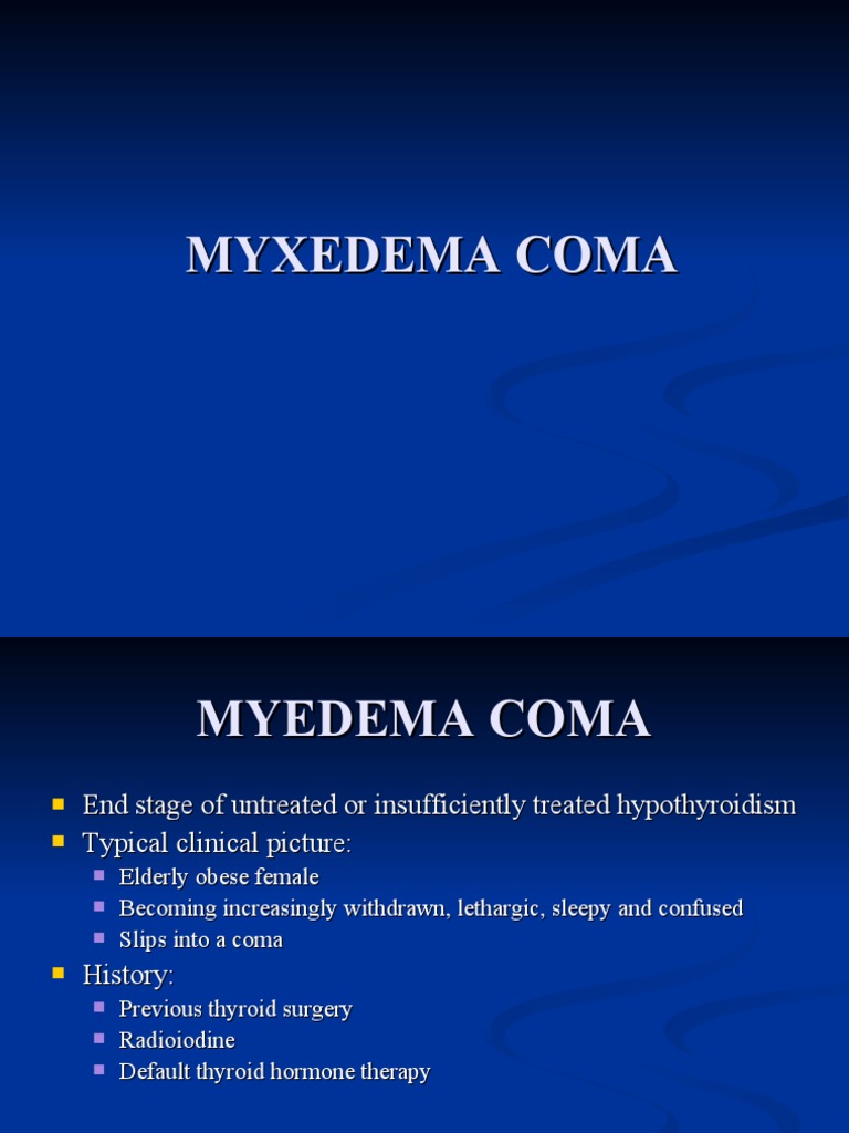 Myxedema Coma | PDF | Hypothyroidism | Coma