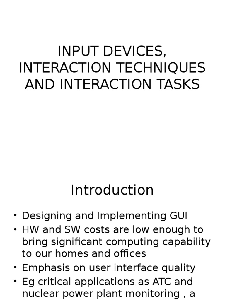 Input Devices, Interaction Techniques and Interaction Tasks | PDF ...