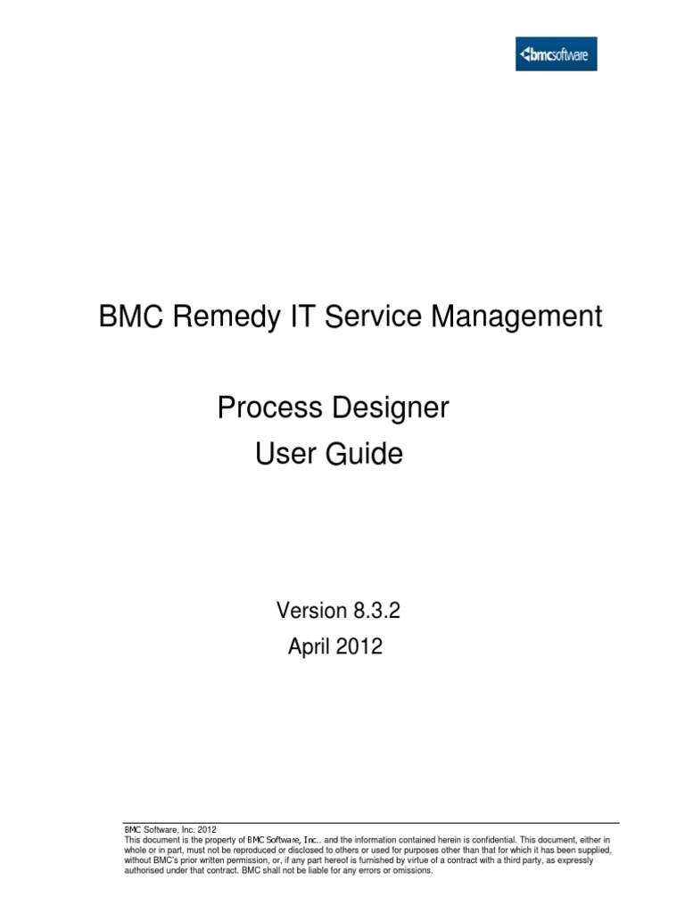 BMC Remedy IT Service Management - Process Designer User Guide | PDF ...