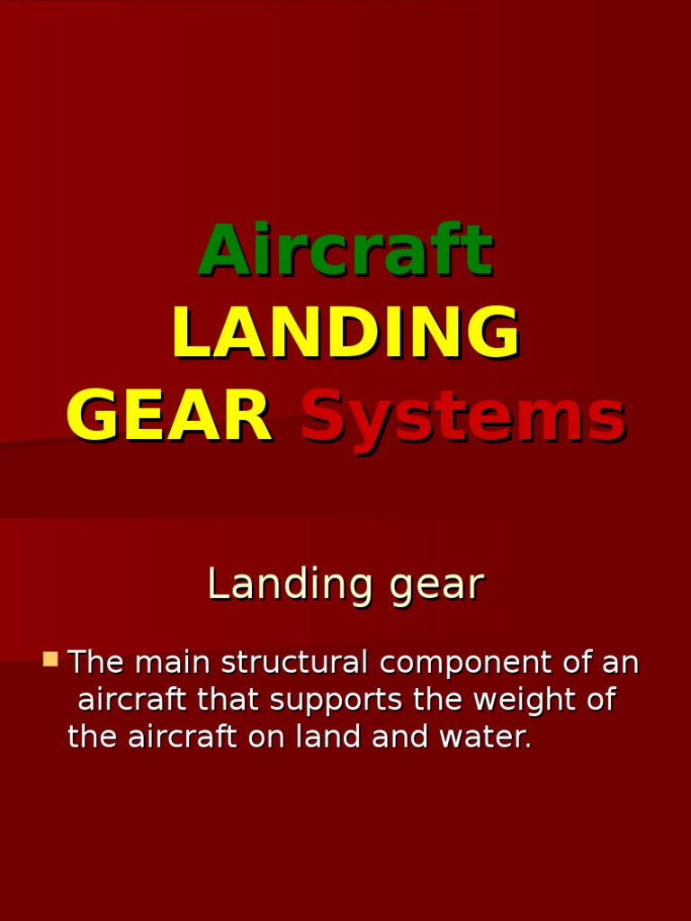 Aircraft Landing Gear System Overview | PDF | Landing Gear | Brake