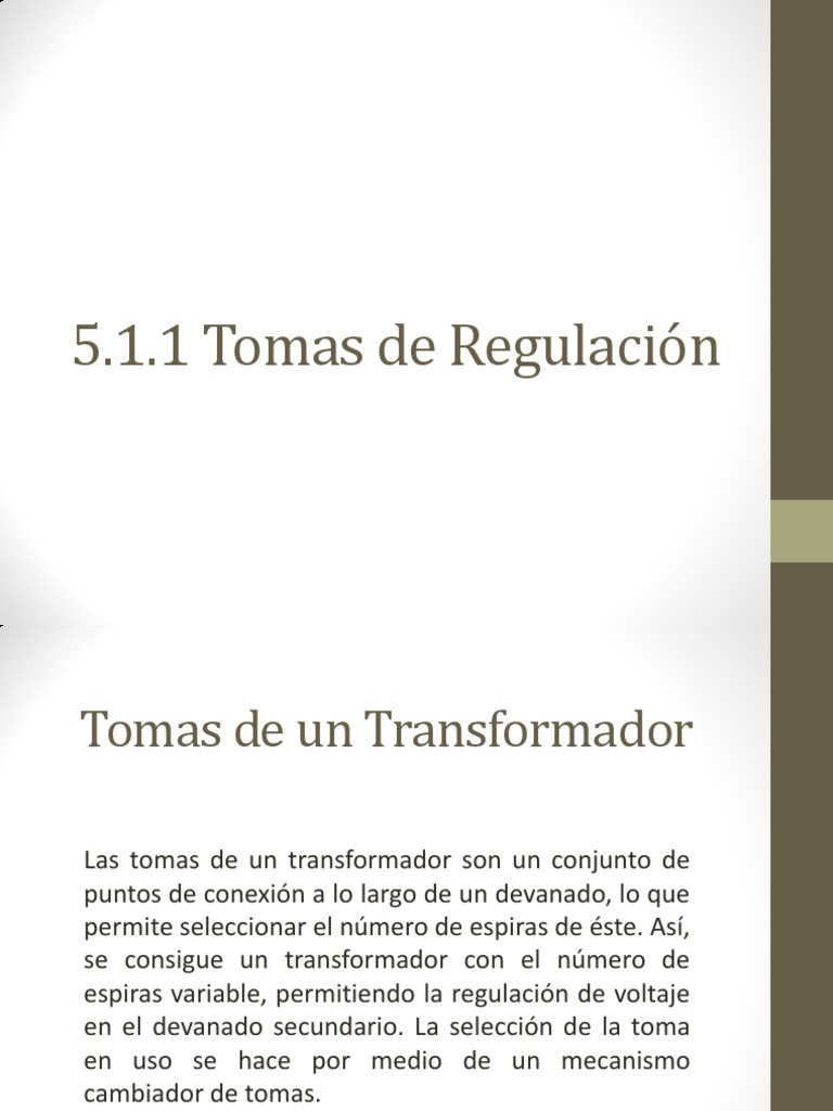 Tomas de Regulación | PDF | Transformador | Ingenieria Eléctrica
