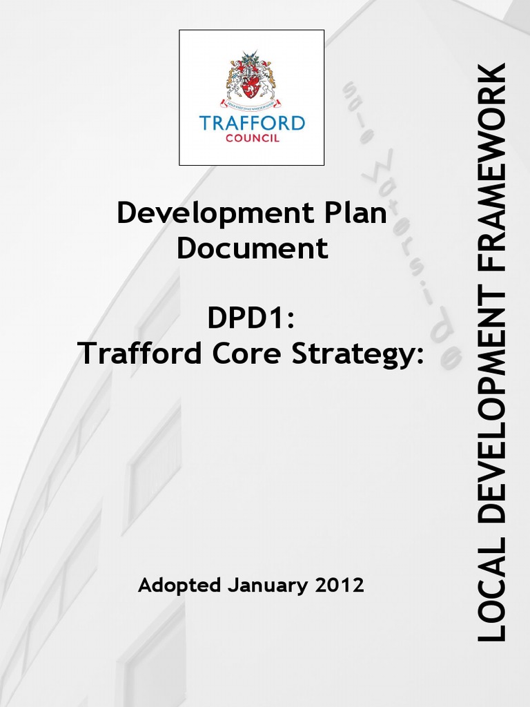 Trafford Core Strategy Overview | PDF | Manchester | Sustainability