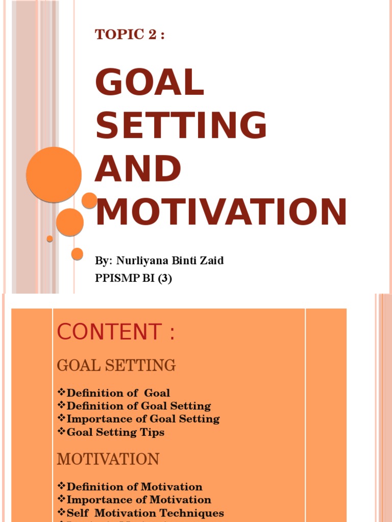Goal Setting and Motivation | Goal Setting | Motivation