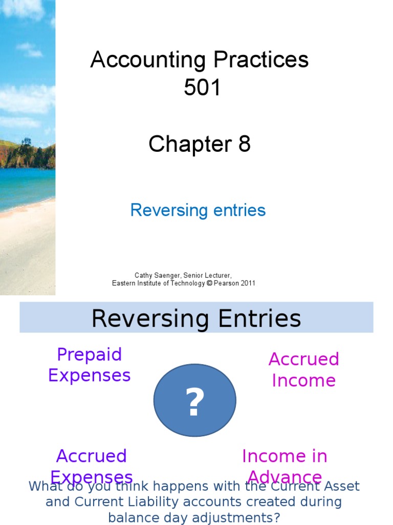Powerpoint - Reversing Entries | PDF | Deferral | Accrual