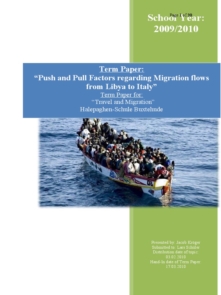 "Push and Pull Factors regarding Migration flows from Libya to Italy ...