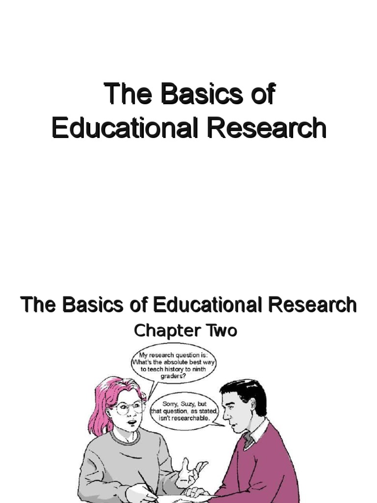 The Basics of Educational Research | PDF