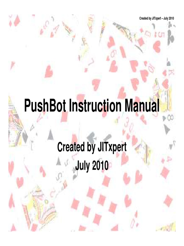 PushBot Instruction Manual 1.1 | PDF | Betting In Poker | Spreadsheet