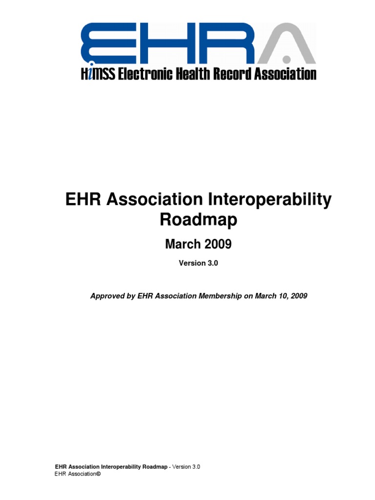 EHRA InteroperabilityRoadmap 20090310 v3 | PDF | Electronic Health ...