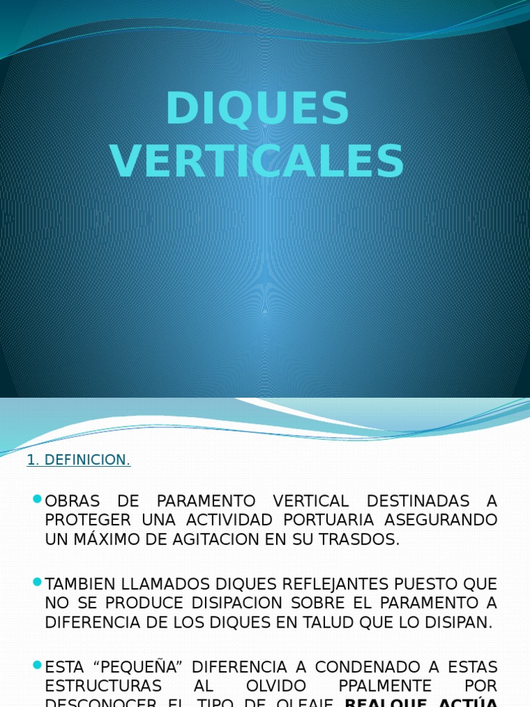 Diques Verticales | Descargar gratis PDF | Dique | Fundación (Ingeniería)