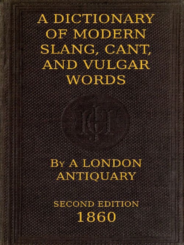 Modern Slang and Cant Dictionary | PDF | Slang | Project Gutenberg