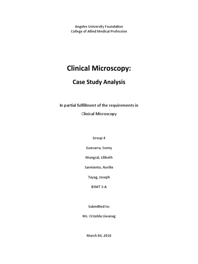 Clinical Microscopy:: Case Study Analysis | PDF | Heart | Heart Failure