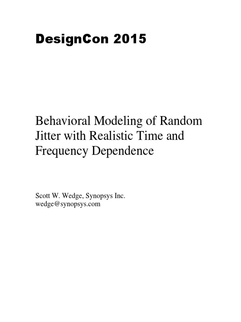 Designcon 2015: Behavioral Modeling of Random Jitter With Realistic ...