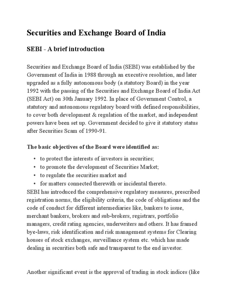SEBI: Established in 1988 and Became a Fully Autonomous Body by 1992 ...