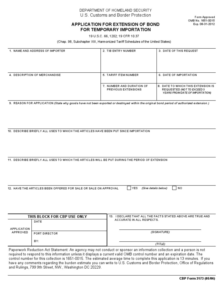 U.S. Customs Form: CBP Form 3173 - Application For Extension of Bond ...