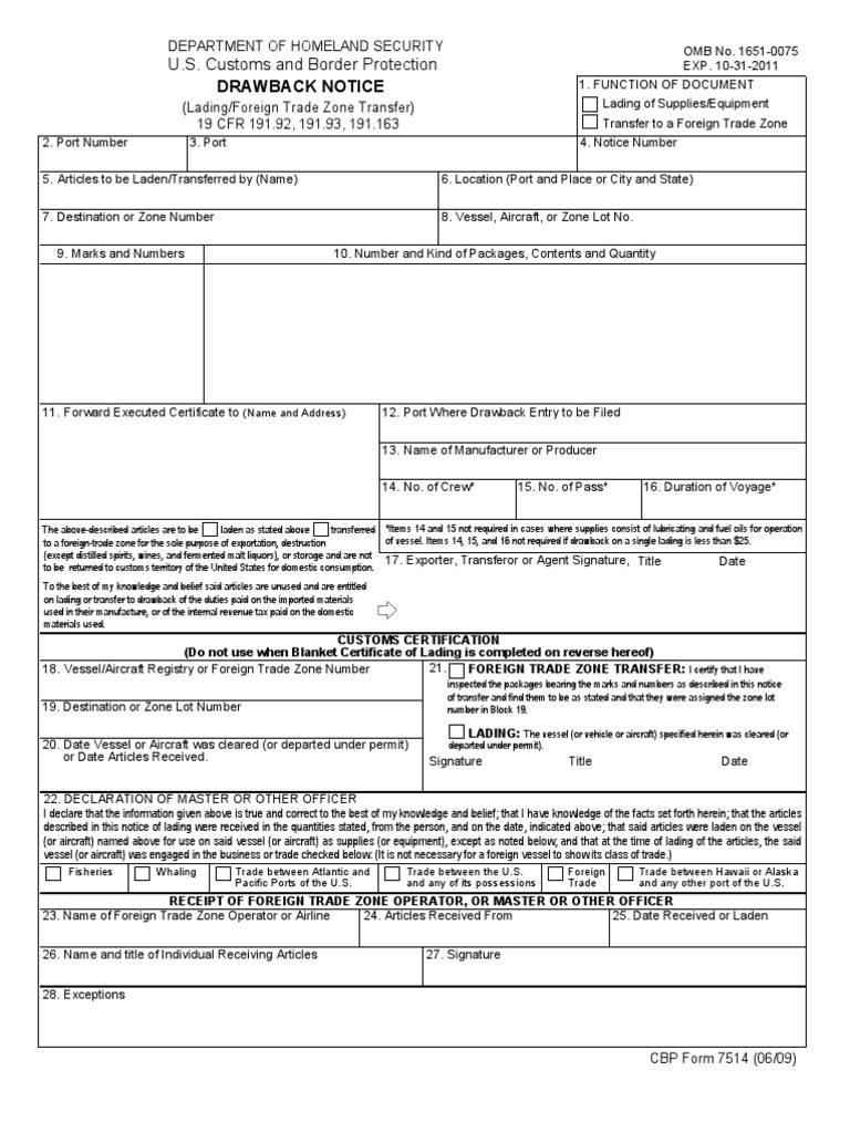 U.S. Customs Form: CBP Form 7514 - Drawback Notice (Lading/FTZ Transfer ...