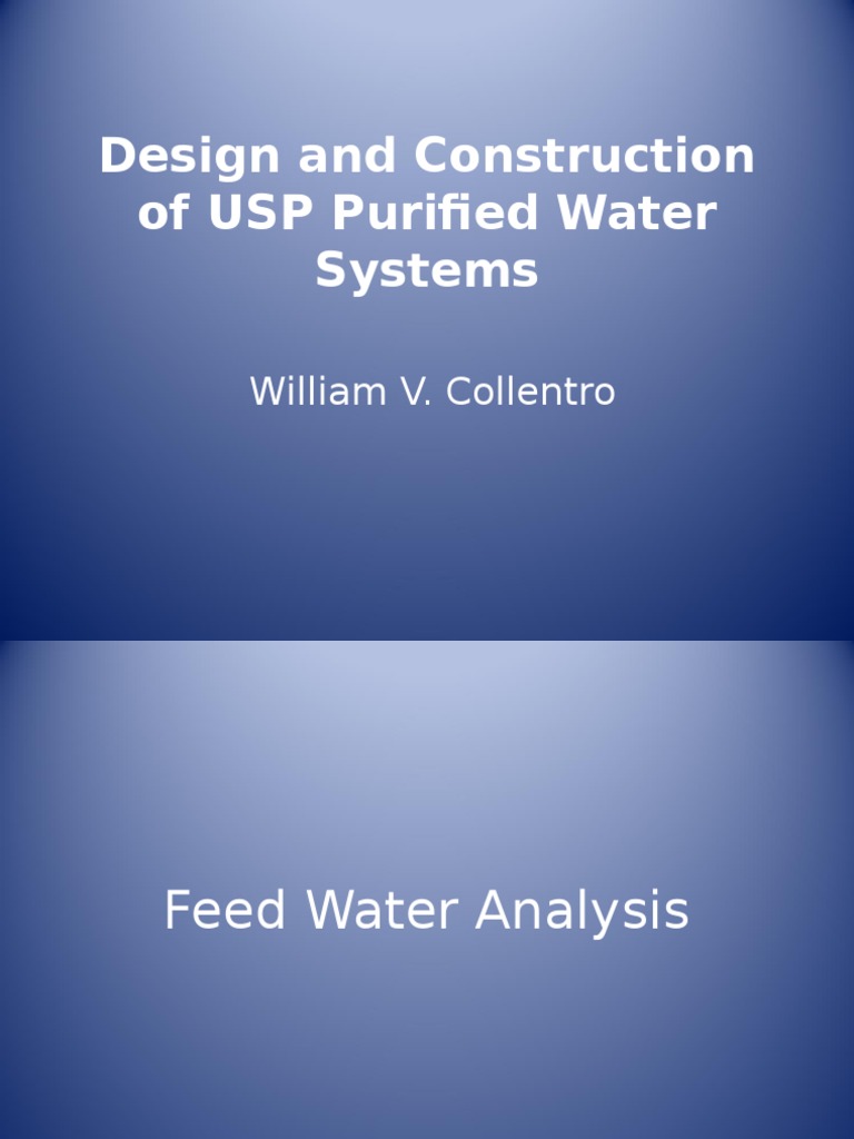 Design and Construction of USP Purified Water Systems: William V ...