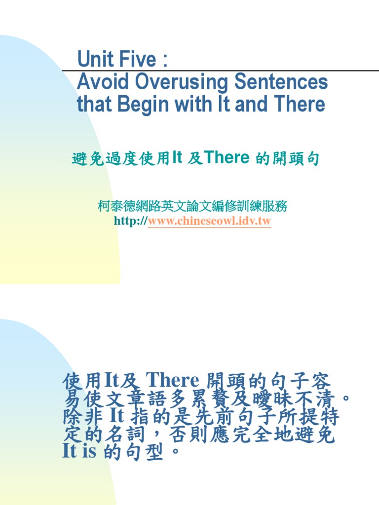 Conciseness 05:avoid Overusing Sentences That Begin With It and There ...