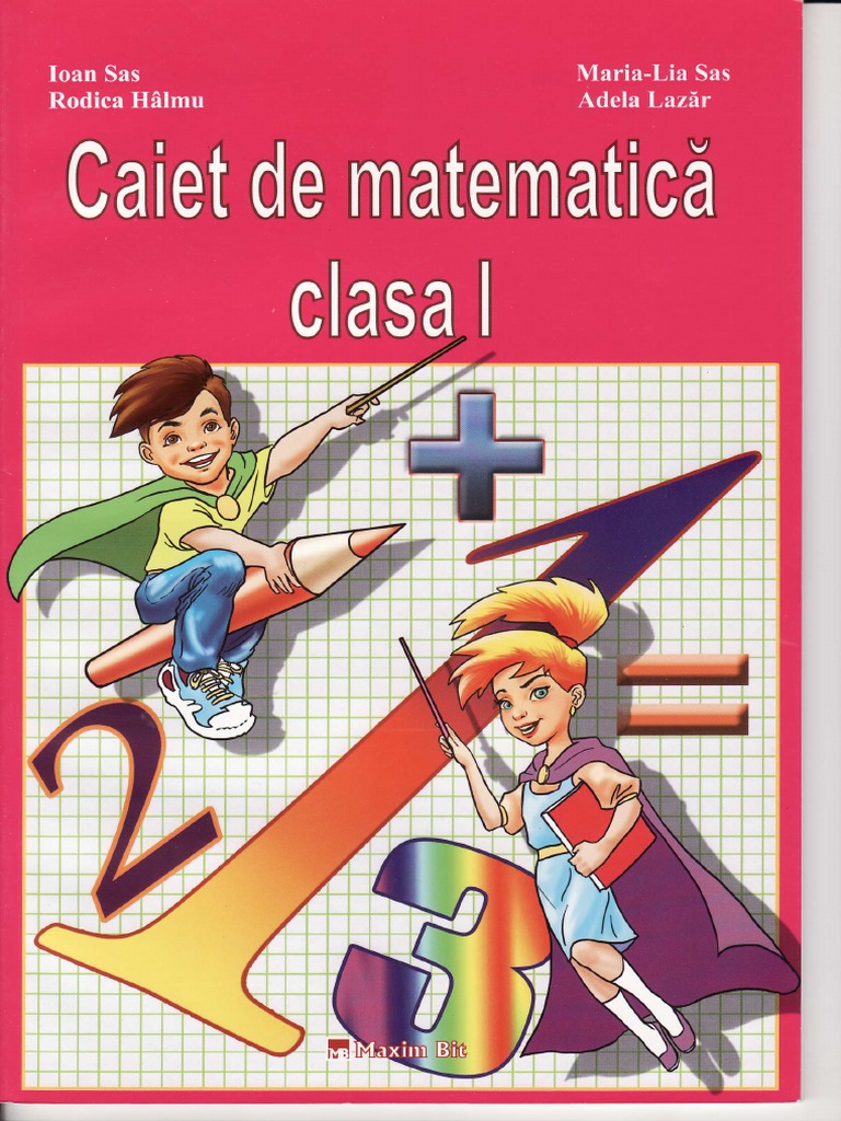 Carti Caiet de Matematica Auxiliar Clasa 1 Ed Maxim Bit | PDF