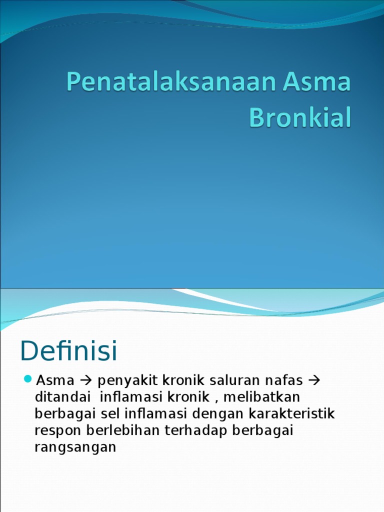 Penatalaksanaan Asma Bronkial | PDF