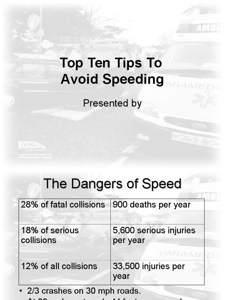 Top Ten Tips To Avoid Speeding: Presented by | PDF | Speed Limit ...