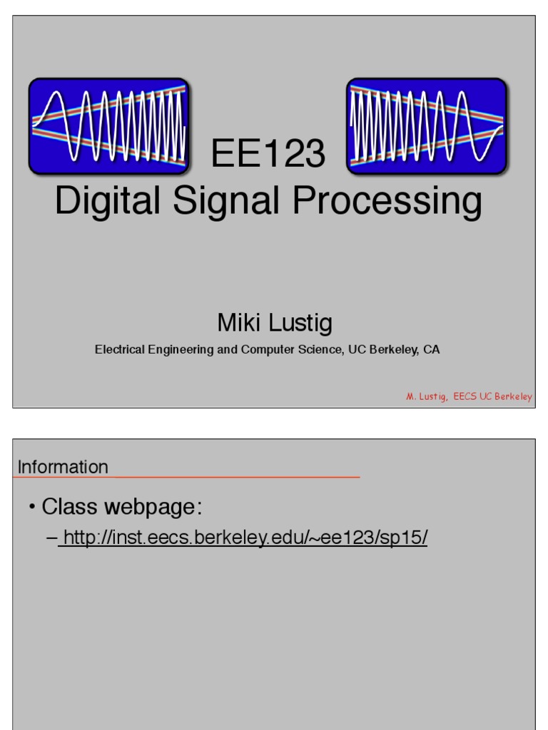 EE123 Digital Signal Processing: Miki Lustig | PDF | Software Defined ...