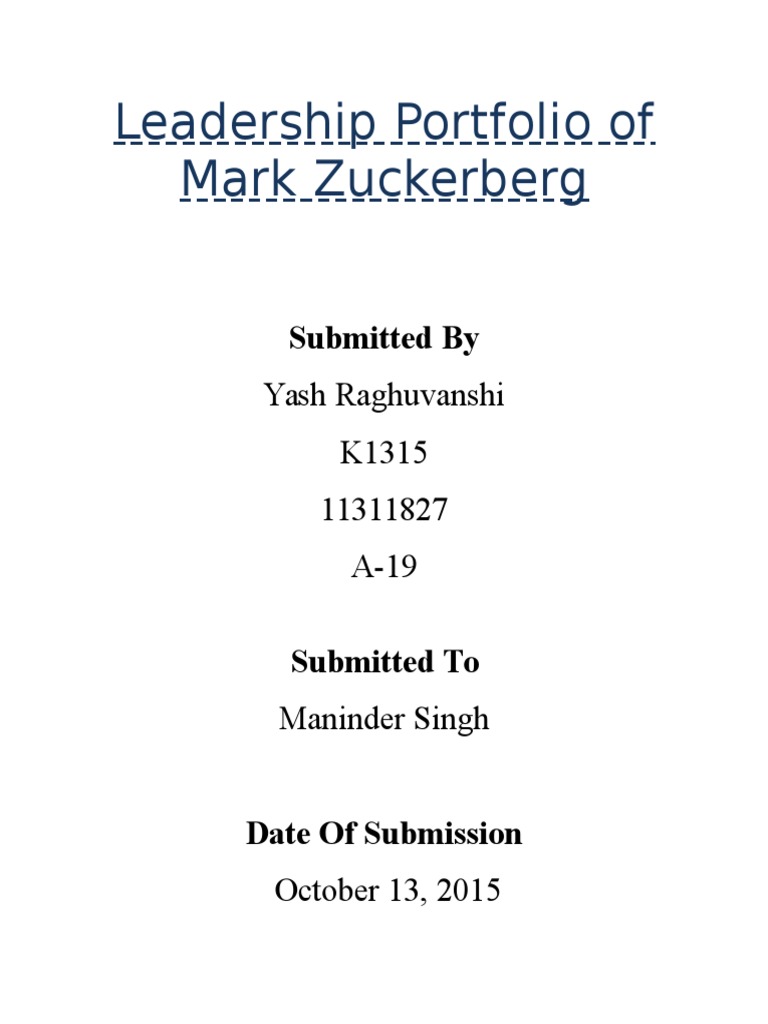 Leadership Portfolio of Mark Zuckerberg: Submitted by | PDF | Mark ...