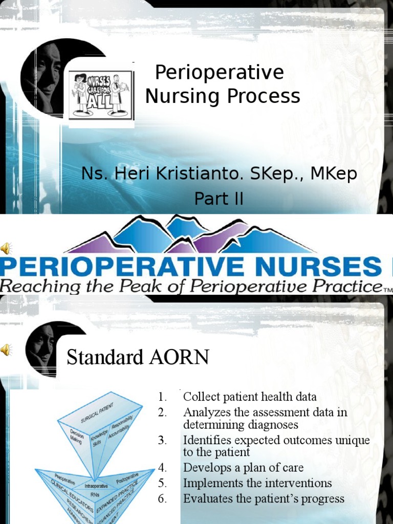 Perioperative Nursing Process: Ns. Heri Kristianto. Skep., Mkep | PDF ...