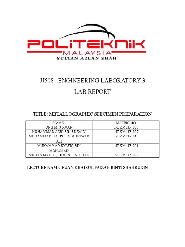Jj508 Engineering Laboratory 3 Lab Report: Title: Metallographic ...