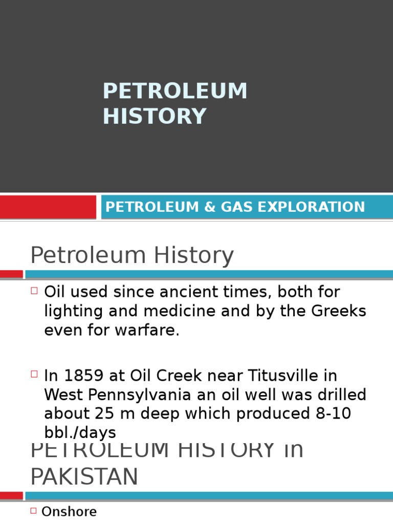 Petroleum History | PDF | Offshore Drilling | Petroleum Industry