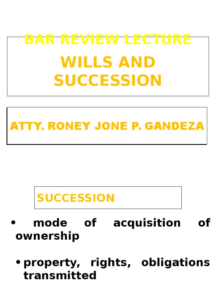 Wills and Succession FINAL NOTE | PDF | Will And Testament | Inheritance