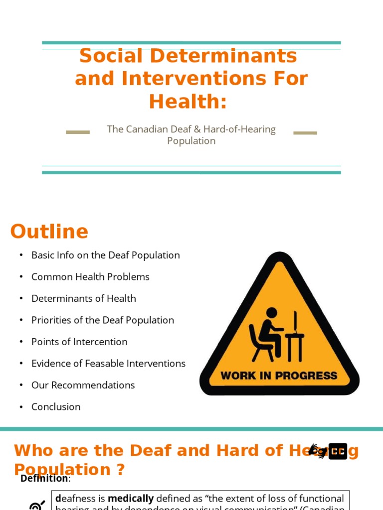 Social Determinants and Interventions For Health The Deaf Population ...