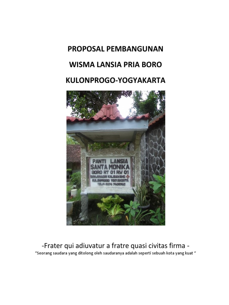 Proposal Pembangunan Wisma Lansia Pria Di Boro, Kulonprogo, Yogyakarta, Jawa Tengah | PDF