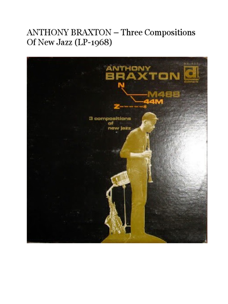 Anthony Braxton | PDF | Jazz | Saxophone