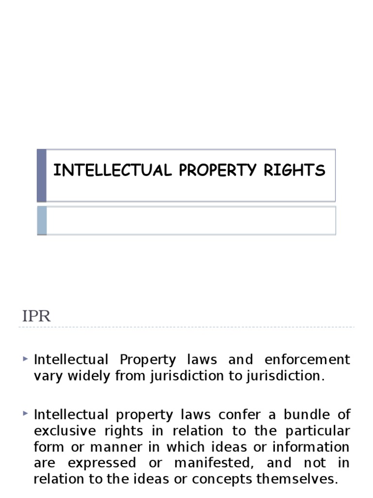 IPR PPT.pptx | Intellectual Property | Patent