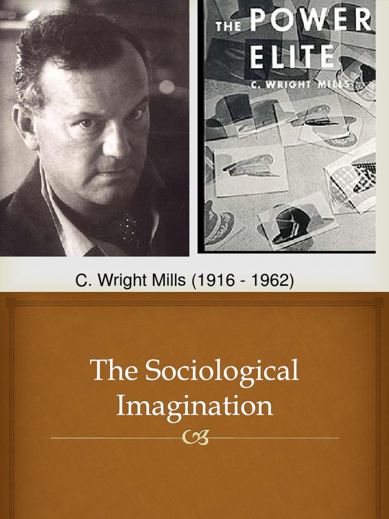 13 The Sociological Imagination | Sociology | Behavioural Sciences