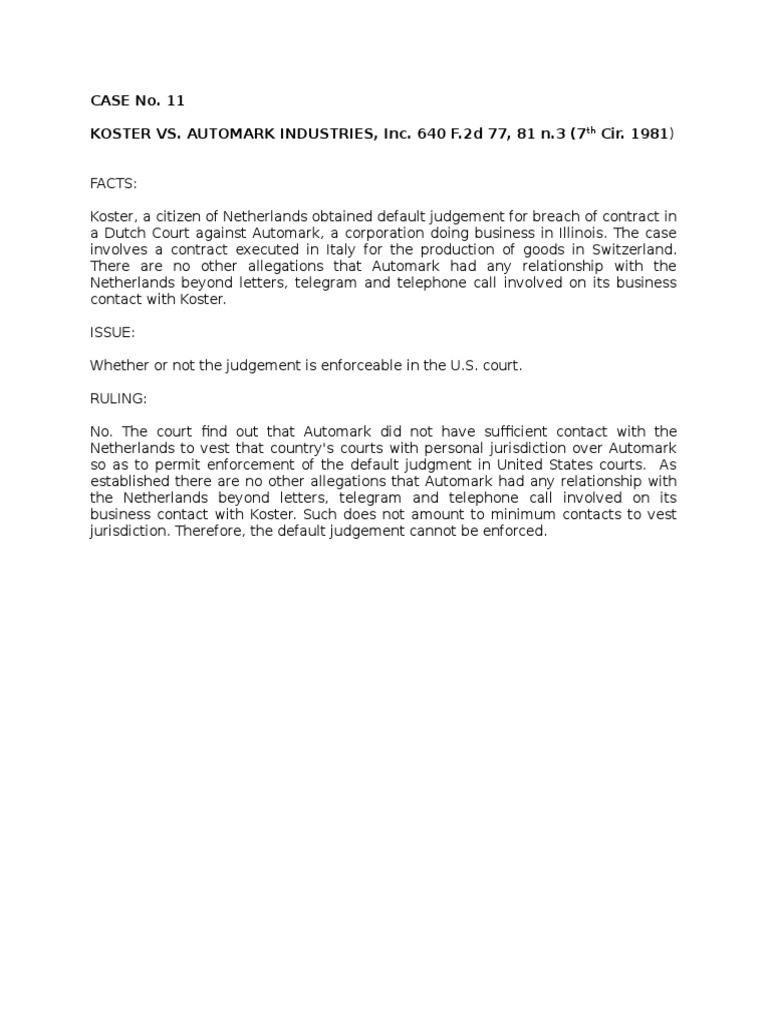 CASE No. 11 KOSTER VS. AUTOMARK INDUSTRIES, Inc. 640 F.2d 77, 81 n.3 ...