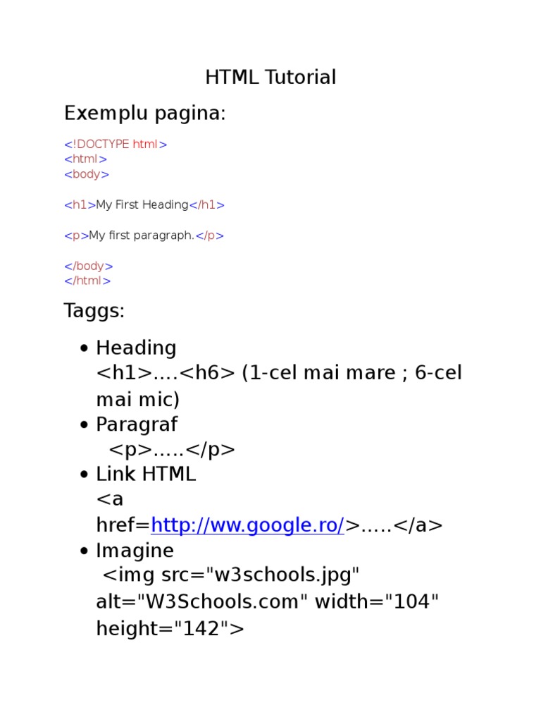 HTML Tutorial Exemplu Pagina:: !doctype HTML Body h1 /h1 P /P /body ...