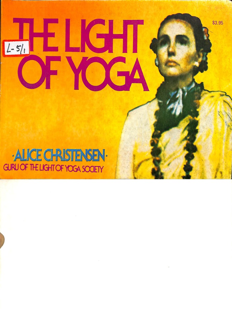 The Light of Yoga - Alice Christensen | PDF