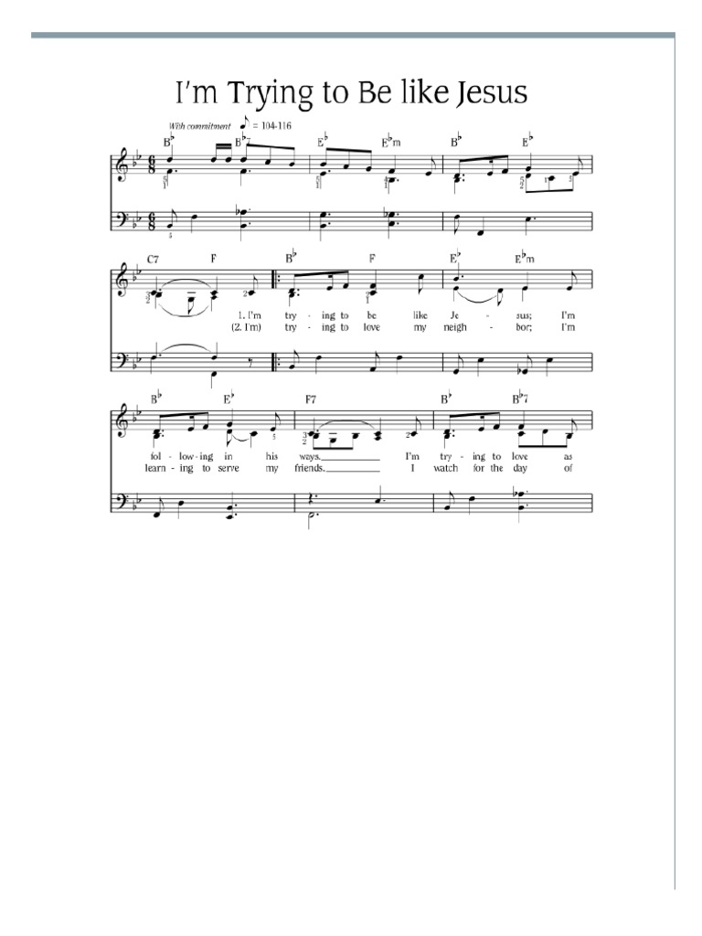 I'm Trying To Be Like Jesus | PDF