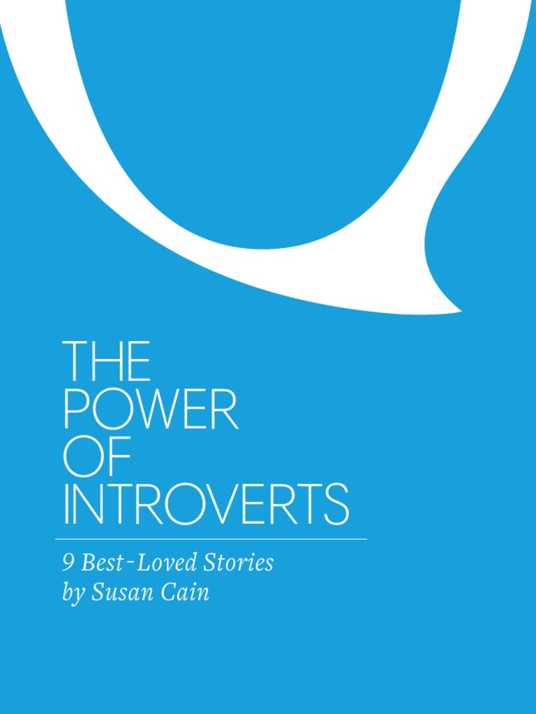 The Power of Introverts - Ebook | PDF | Extraversion And Introversion ...