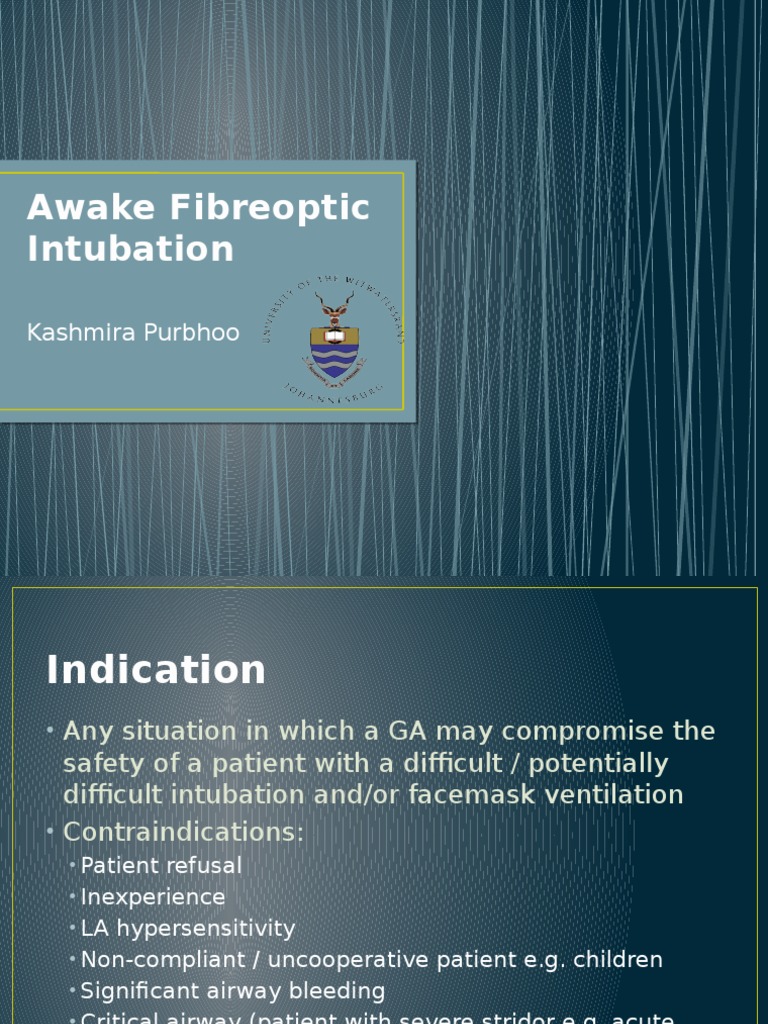 Awake Fibreoptic Intubation: A Comprehensive Guide to the Procedure ...