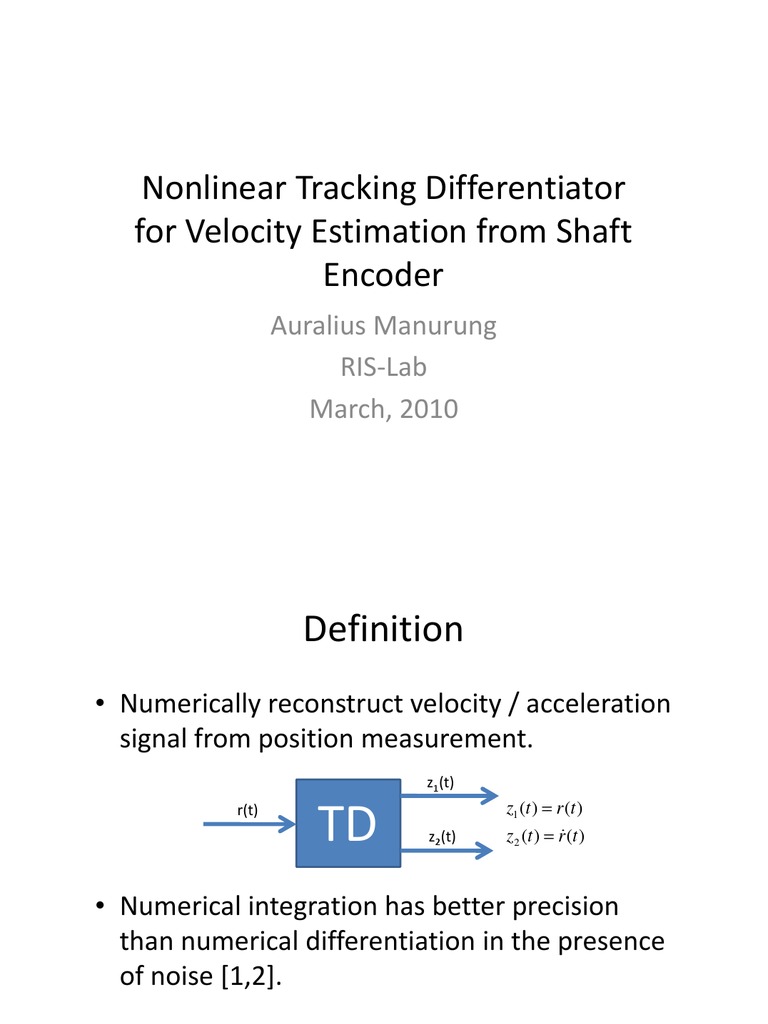 Nonlinear Tracking Differentiator For Velocity Estimation From Shaft Encoder | PDF | Control ...