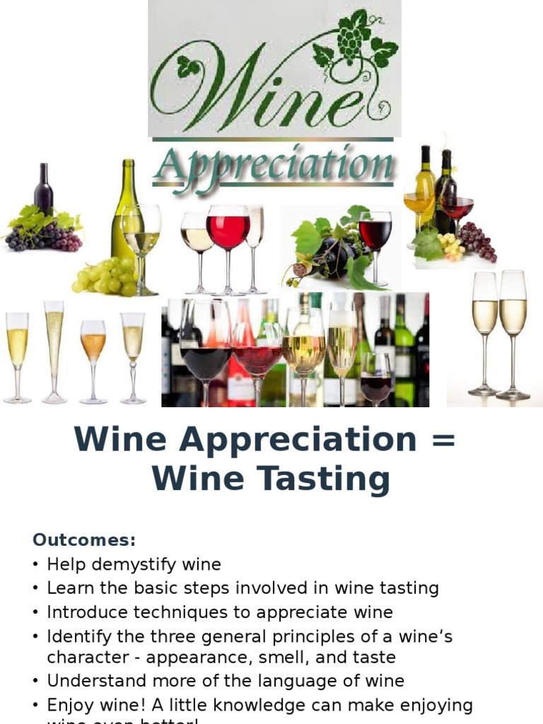 Wine Appreciation and Tasting Guide | PDF | Wine Tasting | Aroma Of Wine