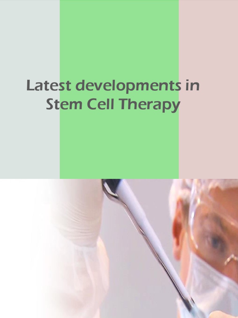 Stem Cell Therapy: Trends & Insights | PDF | Self-Improvement | Science ...